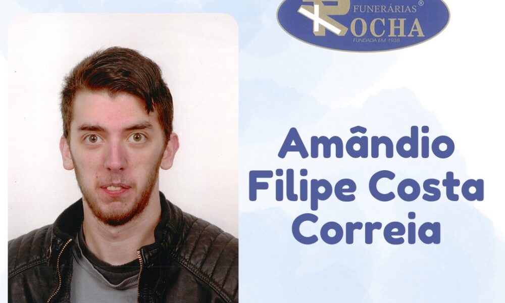 FALECIMENTO DE AMÂNDIO FILIPE COSTA CORREIA - O Notícias da Trofa