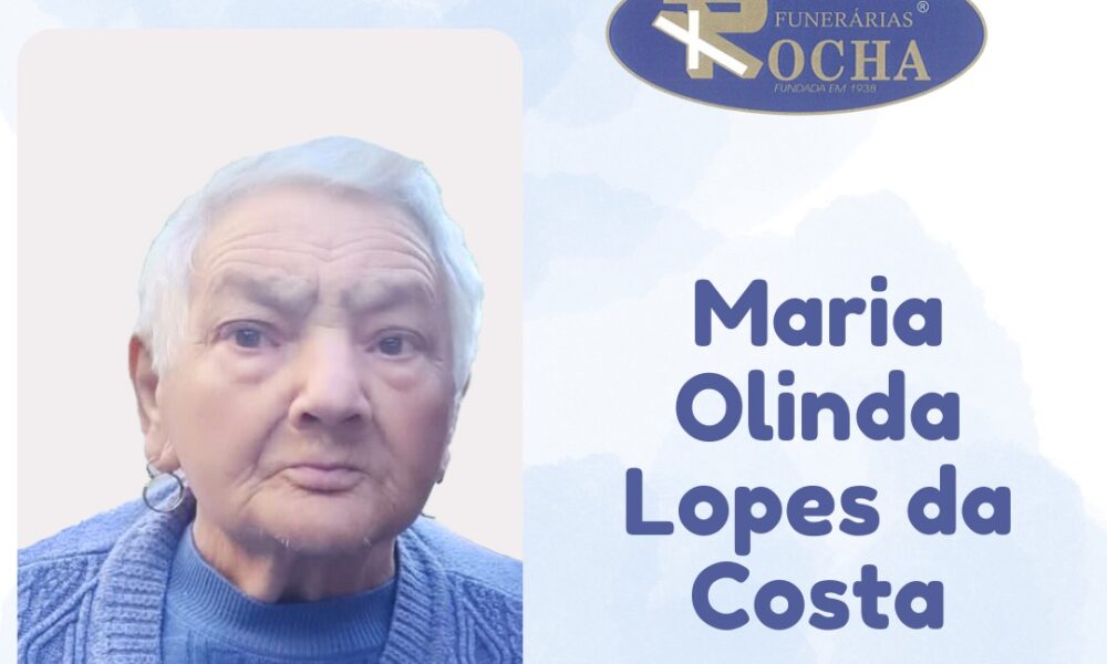 Faleceu Maria Olinda Lopes da Costa - O Notícias da Trofa