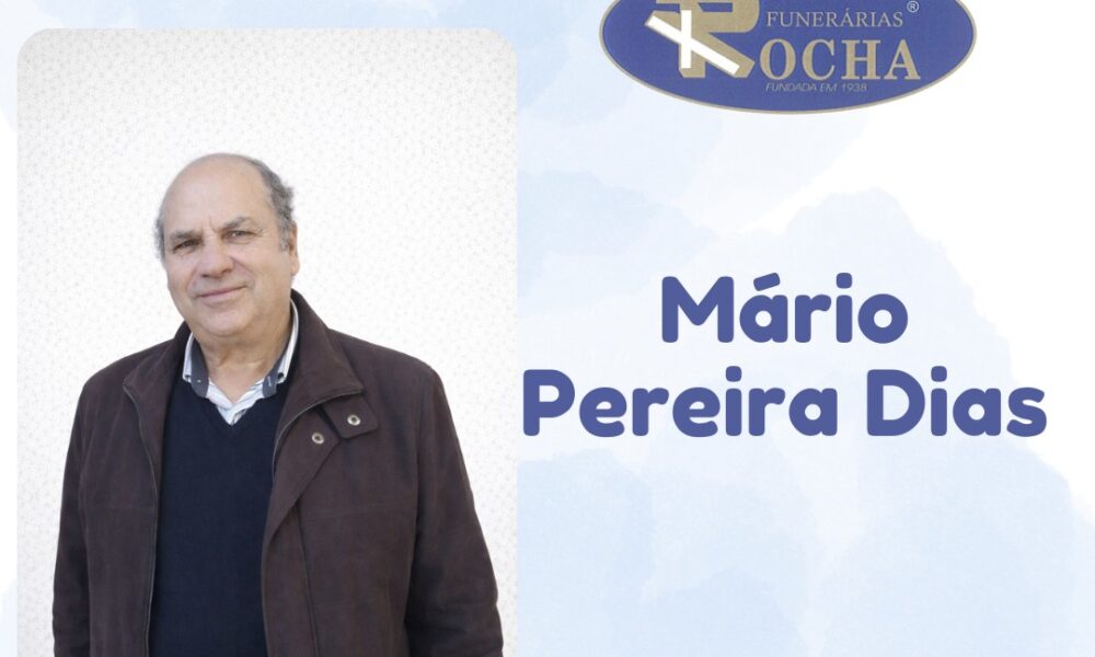 FALECIMENTO – Mário Pereira Dias - O Notícias da Trofa
