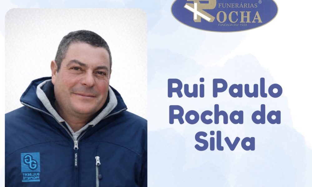 Falecimento – Rui Paulo Rocha da Silva - O Notícias da Trofa